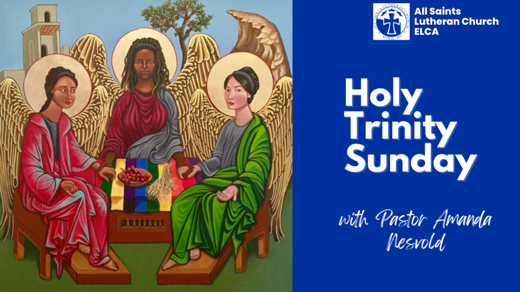 Holy Trinity Sunday - All Saints Lutheran Church