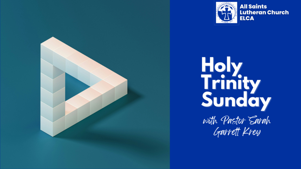Holy Trinity Sunday - All Saints Lutheran Church